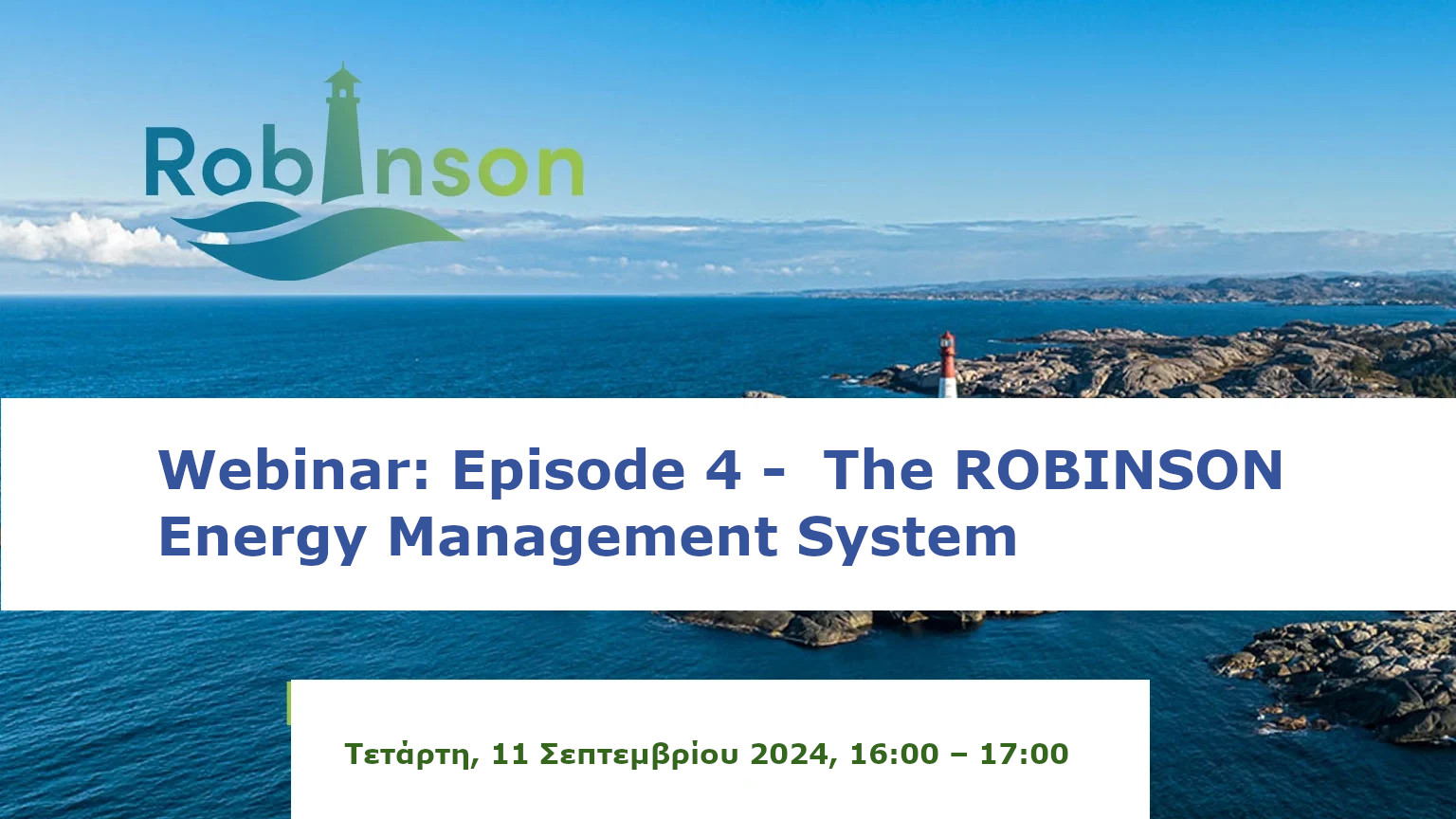 Webinar - Episode 4: The ROBINSON Energy Management System ...